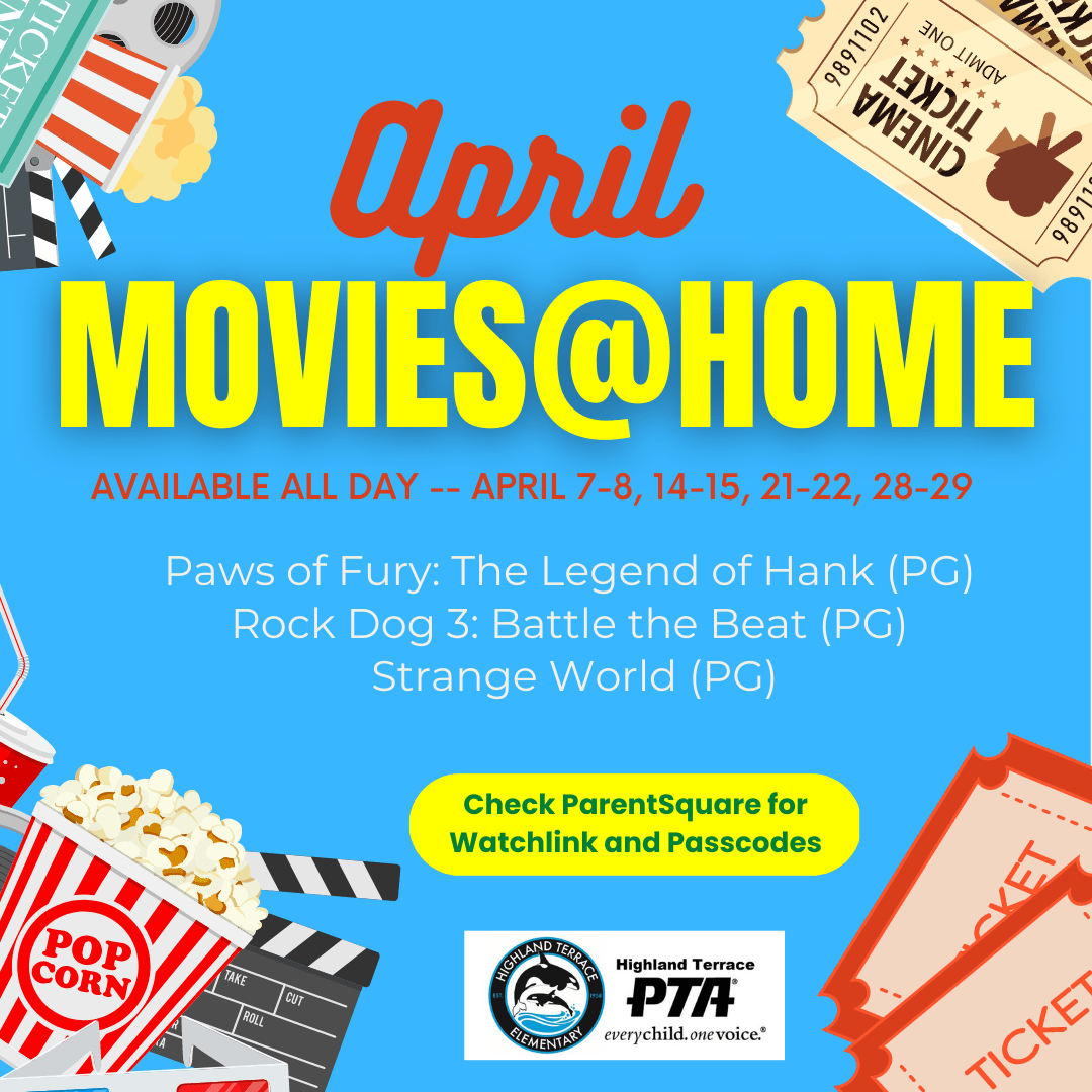 April Movies @ Home * Highland Terrace PTA